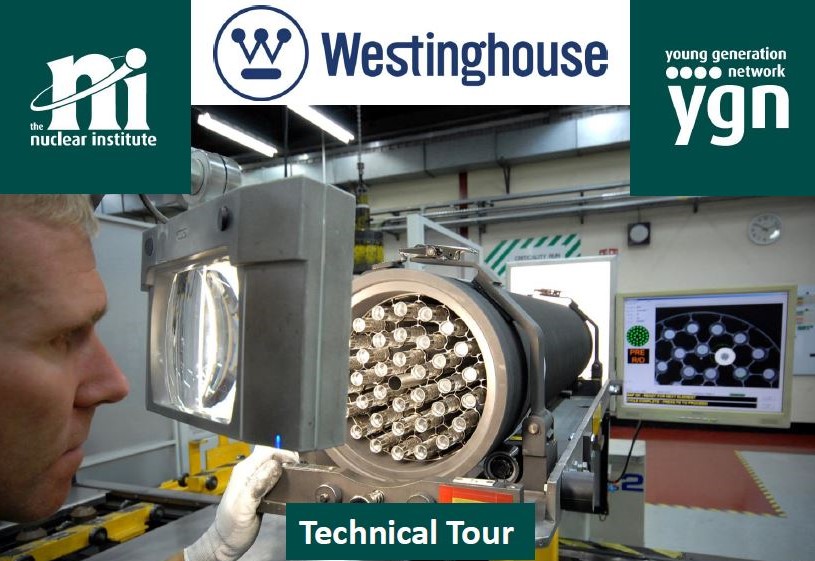 YGN Technical Tour - Springfields, Westinghouse, Preston